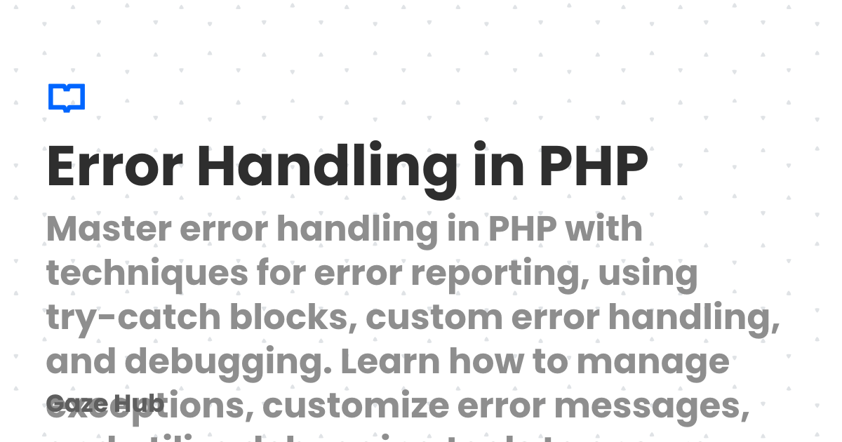 Error Handling in PHP | Gaze Hub